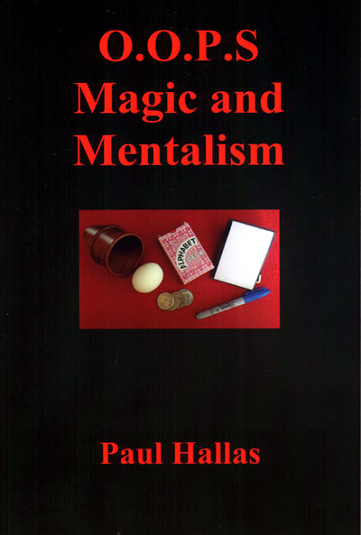 OOPS Magic And Mentalism (Paul Hallas-Autographed) - Meir Yedid Magic