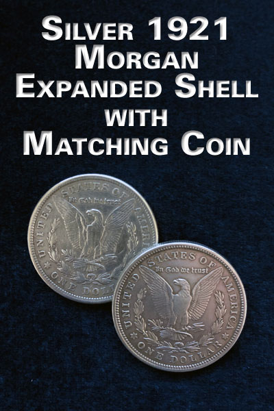 Silver 1921 Morgan Expanded Shell - Meir Yedid Magic