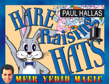 Hare Raising Hats (Paul Hallas) - Meir Yedid Magic
